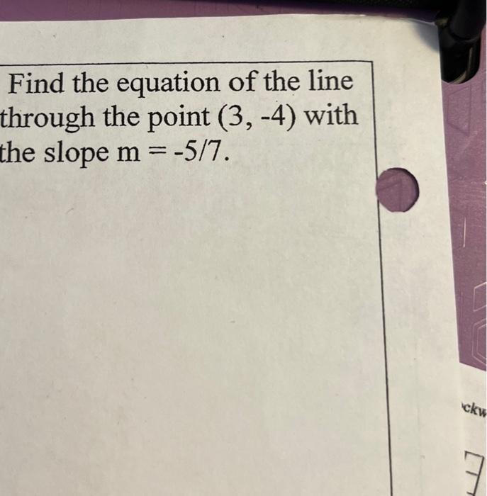 Solved Find the equation of the line through the point | Chegg.com