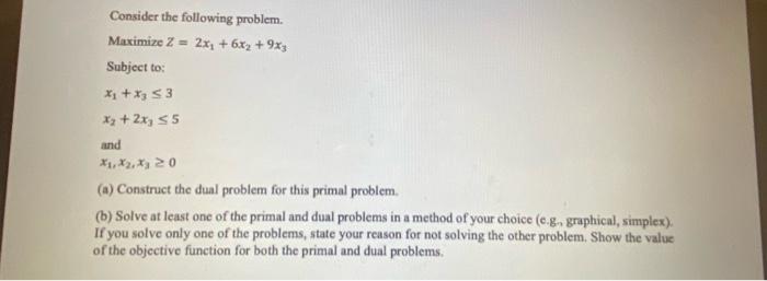 Solved Consider the following problem. Maximize | Chegg.com