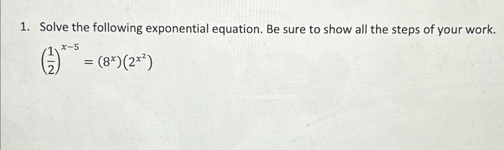 Solved Solve the following exponential equation. Be sure to | Chegg.com