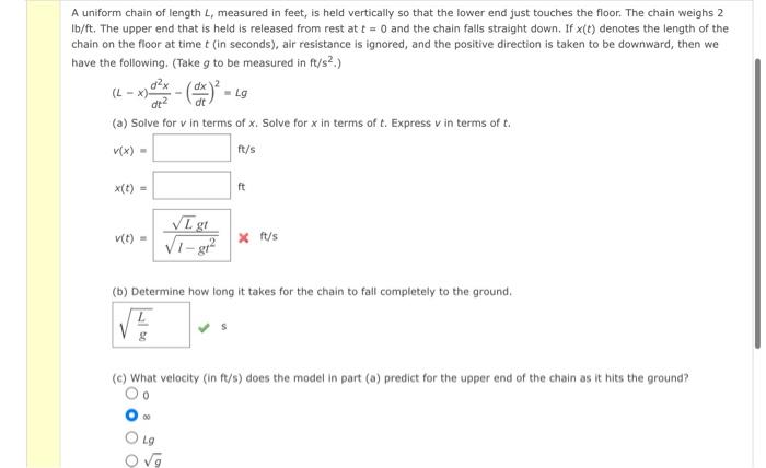 Solved A uniform chain of length L, measured in feet, is | Chegg.com