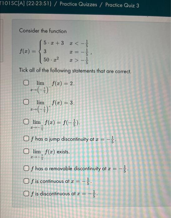 Solved Note: If a limit doesn't exist or a function volue is | Chegg.com