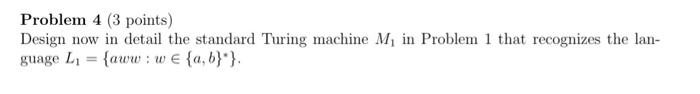 Solved Problem 4 (3 points) Design now in detail the | Chegg.com