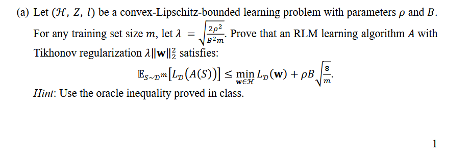 Solved (a) ﻿Let (H,Z,l) be ﻿a convex-Lipschitz-bounded | Chegg.com