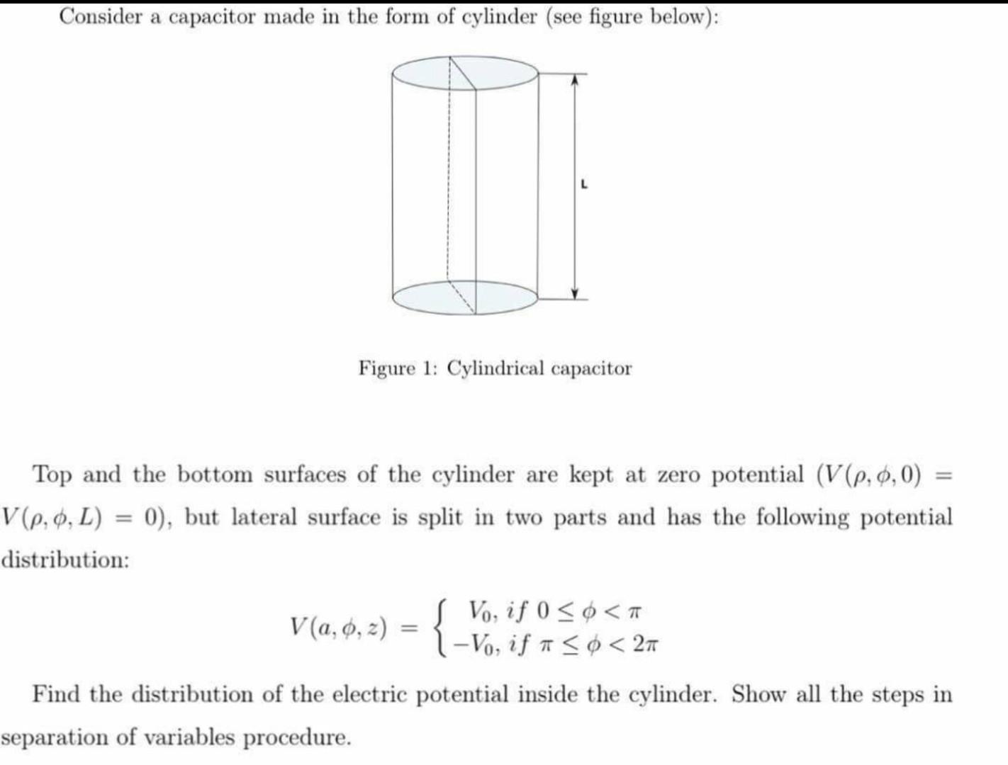 Solved Consider a capacitor made in the form of cylinder | Chegg.com