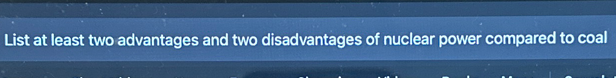 Solved List at least two advantages and two disadvantages of | Chegg.com