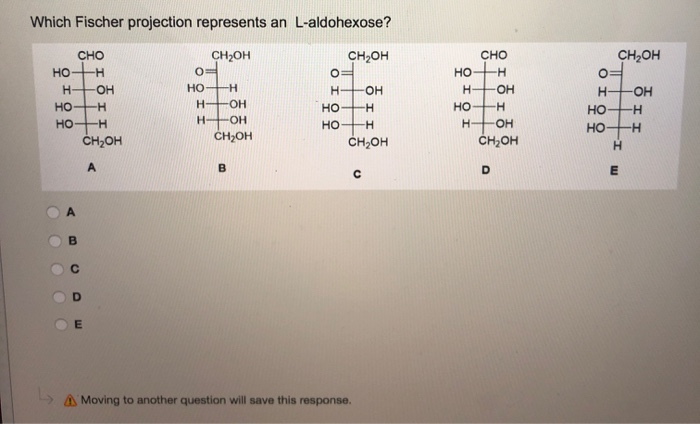 Solved Which Fischer projection represents an L-aldohexose? | Chegg.com