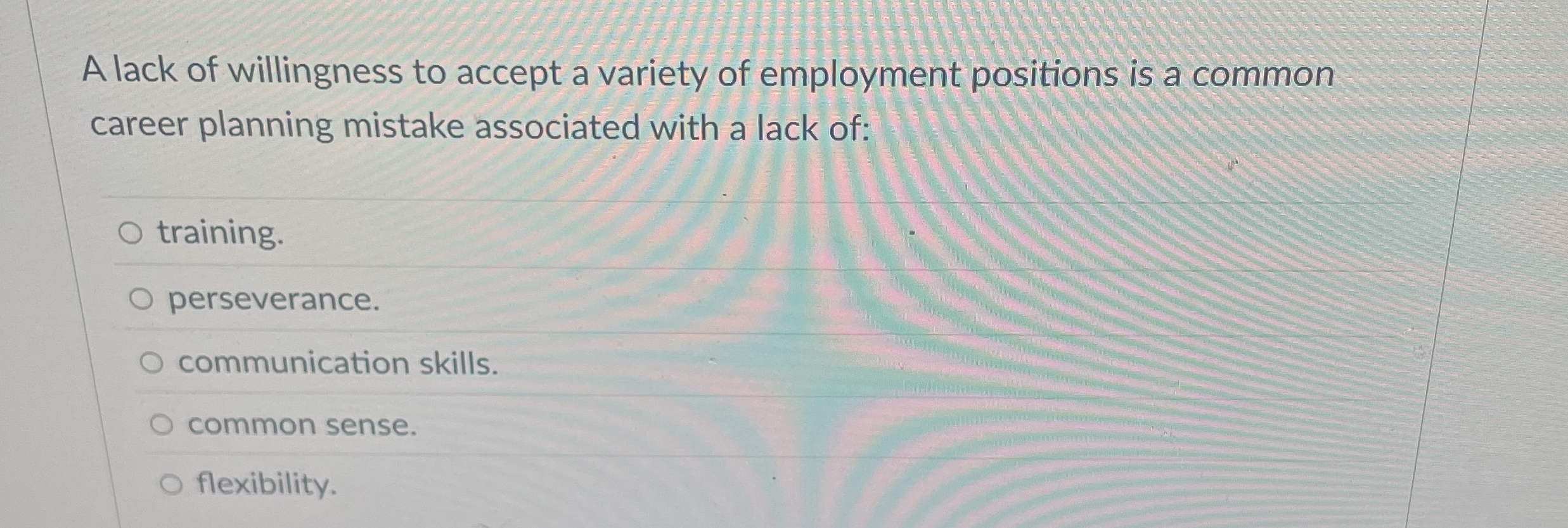 Solved A lack of willingness to accept a variety of | Chegg.com