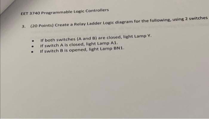 Solved EET 3740 Programmable Logic Controllers 3. (20 | Chegg.com