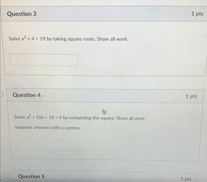 Solved Solve x2+4=19 by taking square roots. Show all work. | Chegg.com
