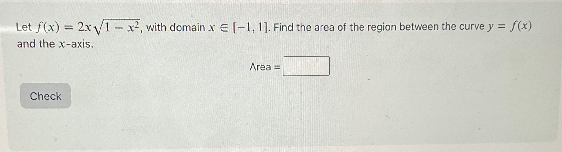 Solved Let f(x)=2x1-x22, ﻿with domain xin[-1,1]. ﻿Find the | Chegg.com