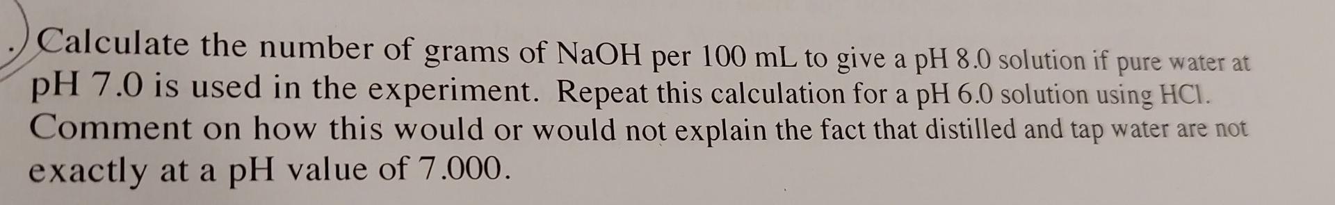 Solved Calculate the number of grams of NaOH per 100 mL to | Chegg.com