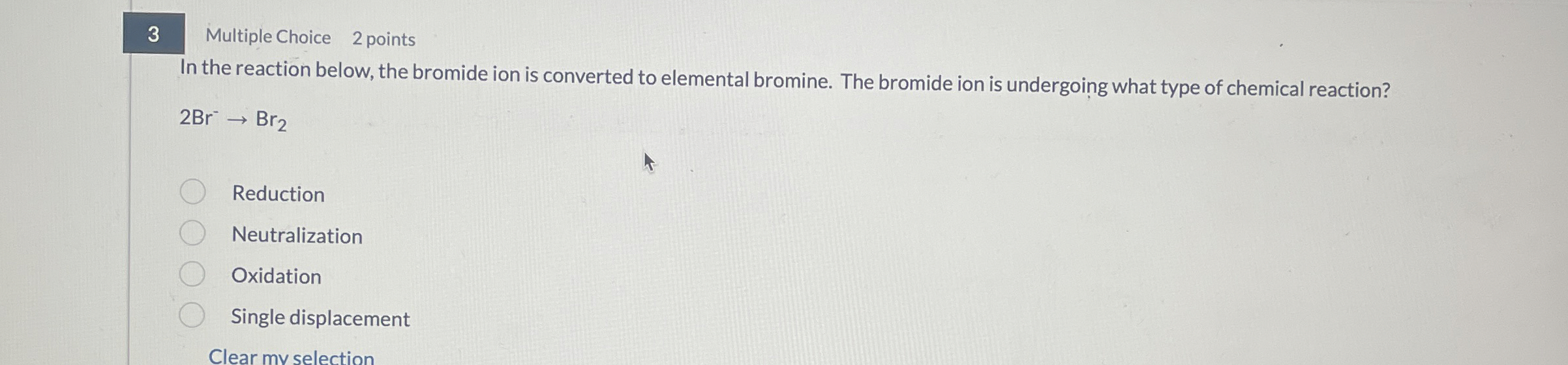 Solved 3Multiple Choice 2 ﻿pointsIn the reaction below, the | Chegg.com