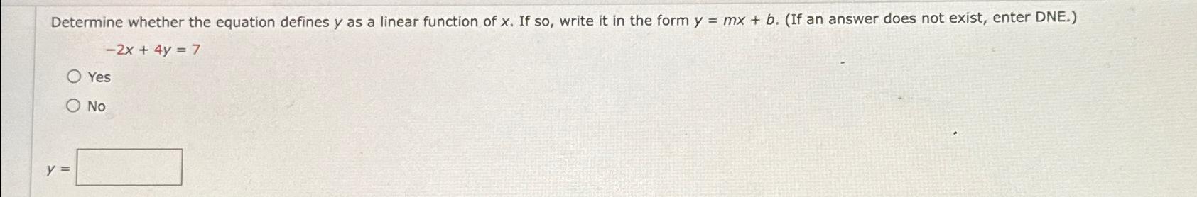 Solved Determine whether the equation defines y ﻿as a linear | Chegg.com