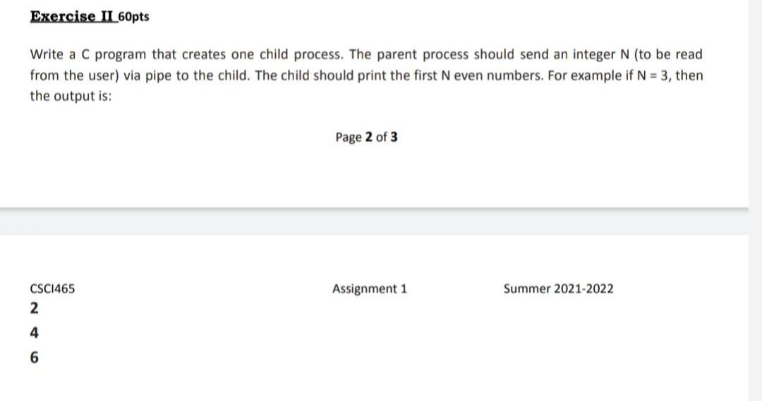 Solved Exercise Ii 60pts Write A C Program That Creates One 0039