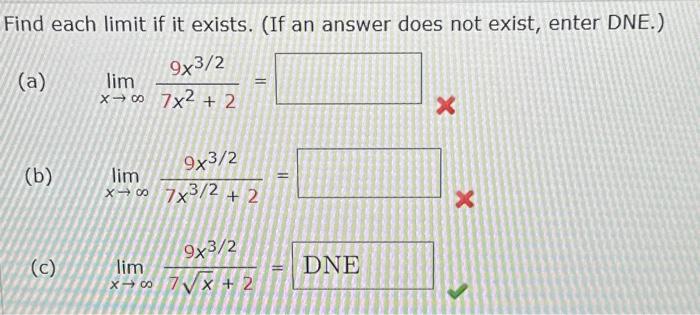 Solved ind each limit if it exists. (If an answer does not | Chegg.com