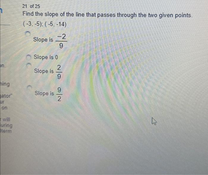 Solved Find the slope of the line that passes through the | Chegg.com