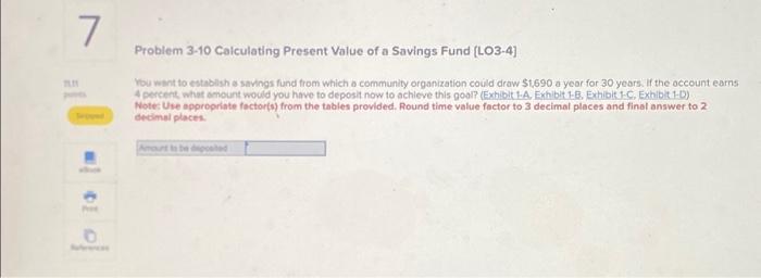 Solved Problem 3-10 Calculating Present Value of a Savings | Chegg.com