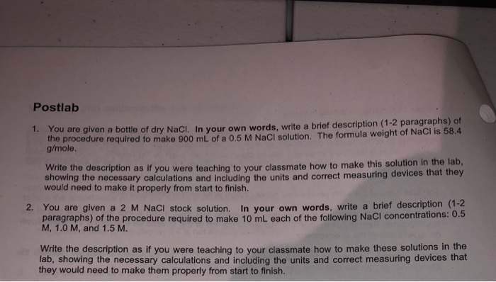 Solved Postlab 1. You are given a bottle of dry NaCl. In | Chegg.com