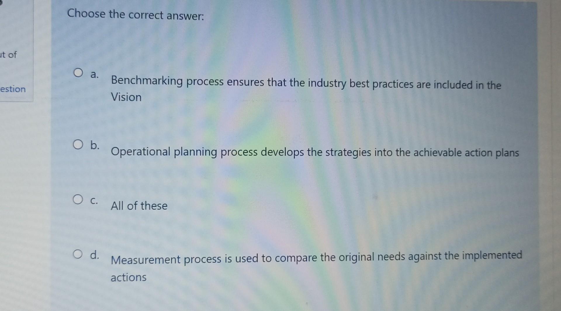 Solved Choose the correct answer: a. Benchmarking process | Chegg.com