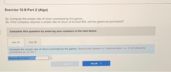 Solved Required information Exercise 12-8 (Algo) Payback | Chegg.com