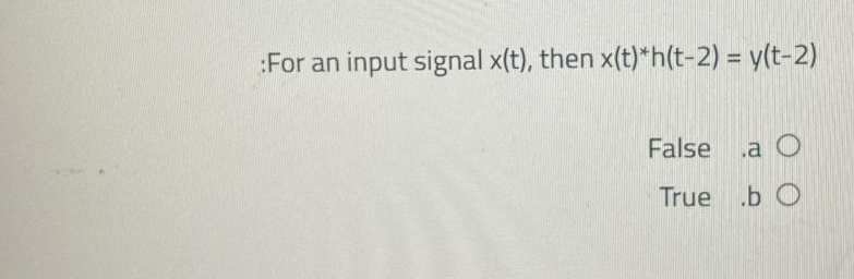 Solved :For an input signal x(t), ﻿then | Chegg.com