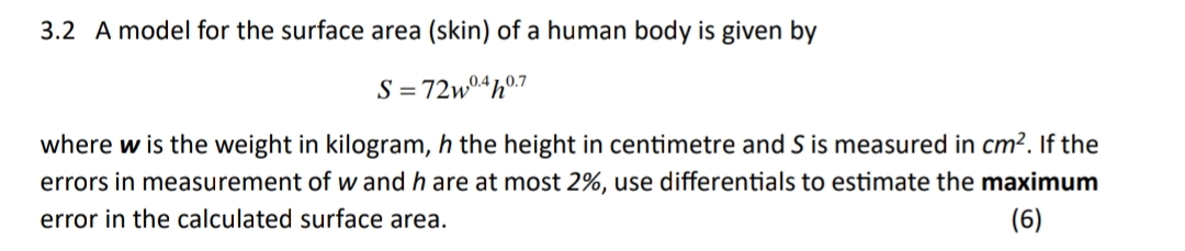 Solved 3.2 ﻿A model for the surface area (skin) ﻿of a human | Chegg.com