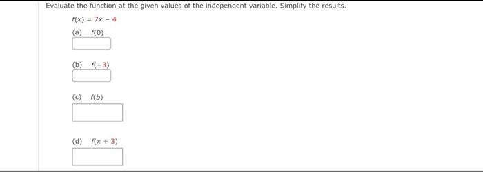 Solved Evaluate the function at the given values of the | Chegg.com