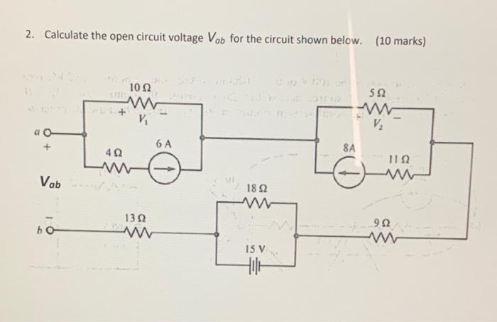 Solved 2. Calculate the open circuit voltage Vab for the | Chegg.com