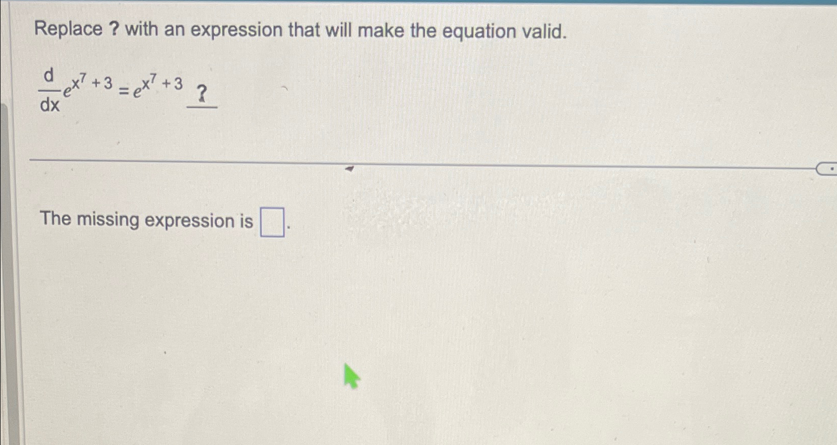 Solved Replace ? ﻿with an expression that will make the | Chegg.com