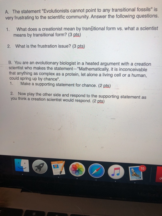 Solved A. The statement "Evolutionists cannot point to any | Chegg.com