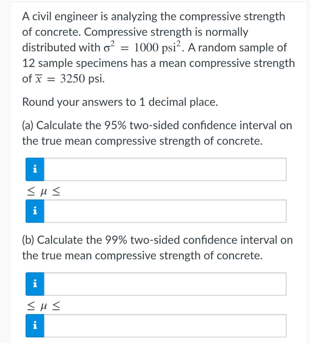 Solved A civil engineer is analyzing the compressive | Chegg.com