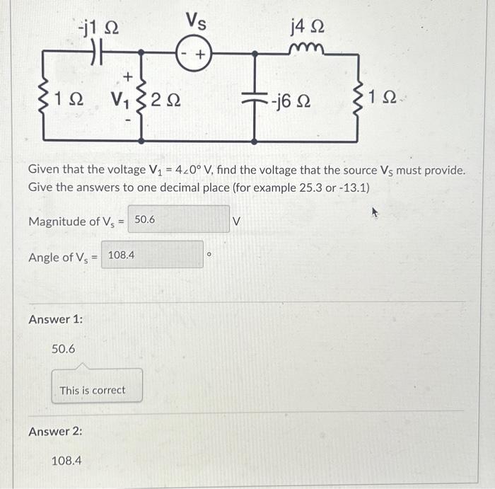 Solved Given that the voltage V1=4∠0∘V, find the voltage | Chegg.com