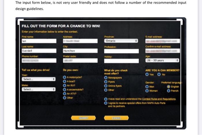 Solved The input form below, is not very user friendly and | Chegg.com