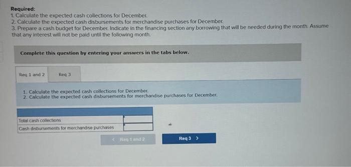Solved Required: 1. Calculate the expected cash collections | Chegg.com