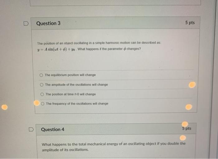 Solved Question 3 5 pts The position of an object | Chegg.com