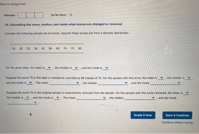 Solved Back to Assignment Attempts: Do No Harm: /3 10. | Chegg.com