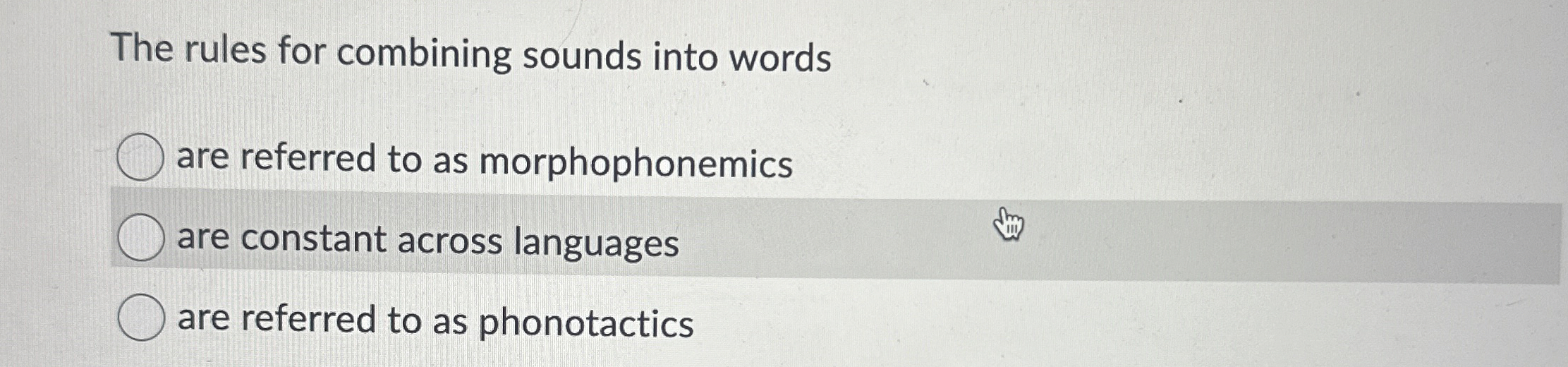 Solved The rules for combining sounds into wordsare referred | Chegg.com