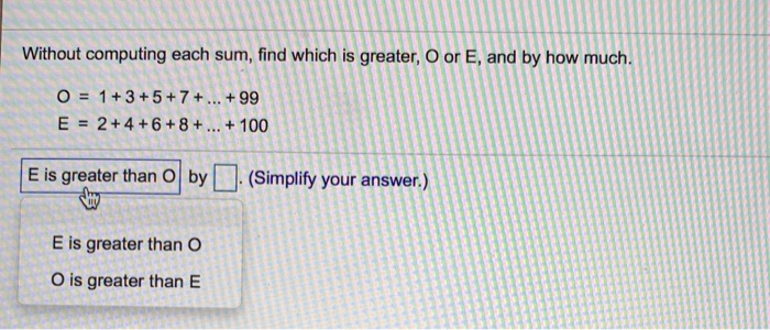 Solved Without computing each sum, find which is greater, | Chegg.com