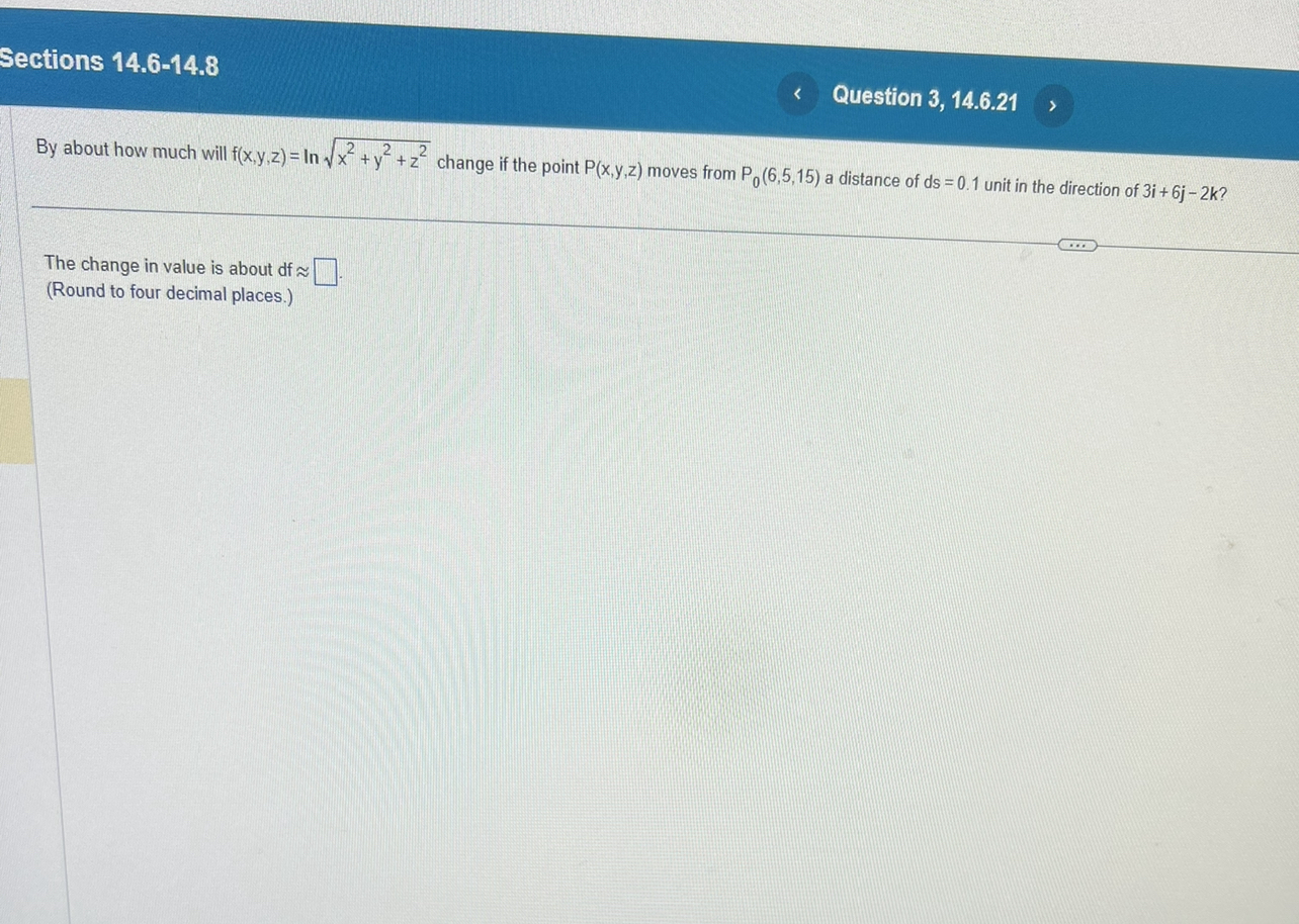 Solved Sections 14.6-14.8Question 3, 14.6.21By about how | Chegg.com