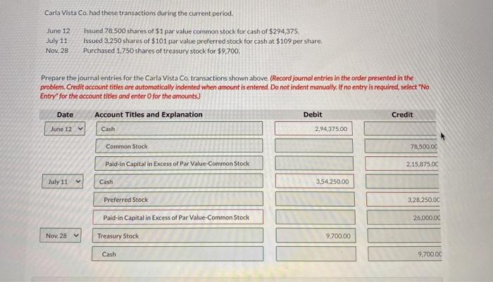 Solved Carla Vista Co had these transactions during the | Chegg.com
