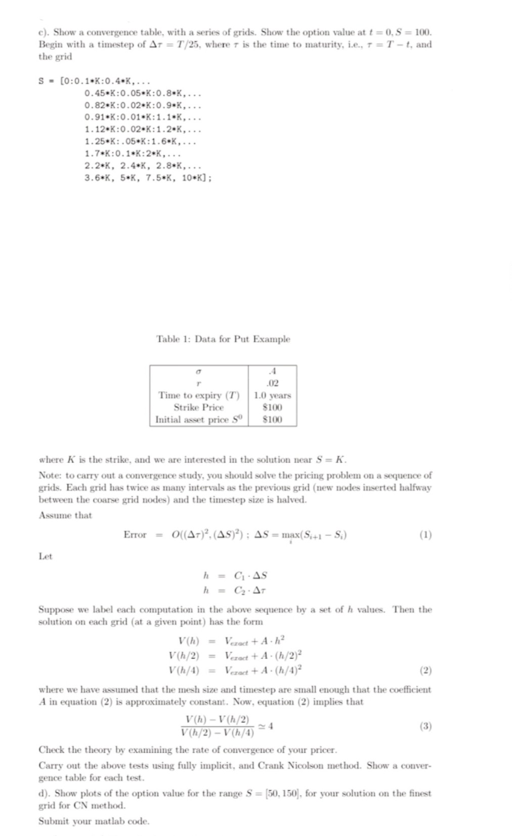 c). ﻿Show a convergence table, with a series of | Chegg.com