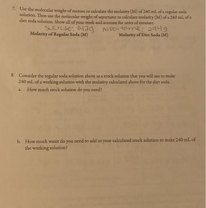 Solved 7. Use the molecular weight of sucrose to calculate | Chegg.com