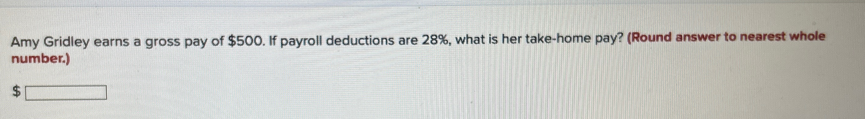 Solved Amy Gridley earns a gross pay of $500. ﻿If payroll | Chegg.com