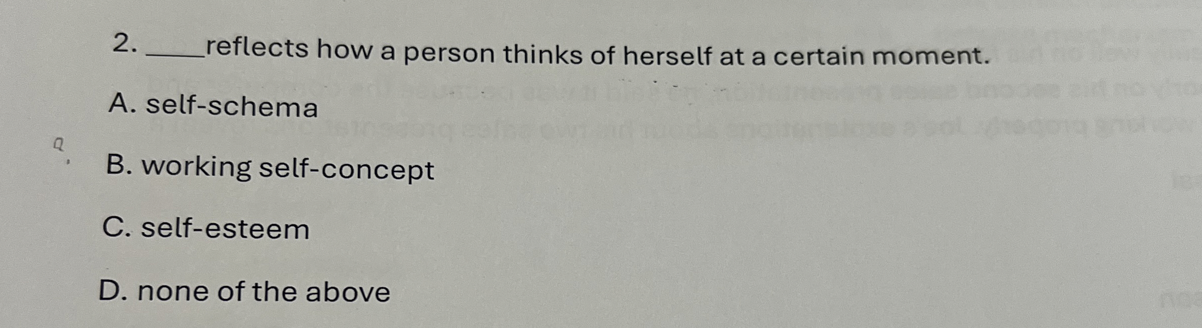 Solved q, ﻿reflects how a person thinks of herself at a | Chegg.com