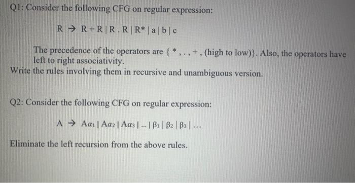 Solved Q1: Consider the following CFG on regular expression: | Chegg.com