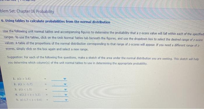 Solved blem Set: Chapter 06 Probability 6. Using tables to | Chegg.com