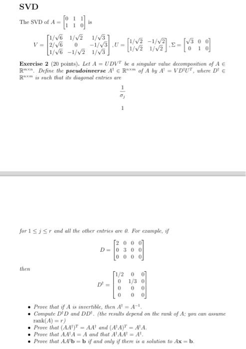 Solved SVD The SVD of A = [1/√6 V = 2/√6 818 1 1 then is | Chegg.com
