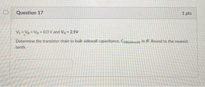 Solved An NMOS fabricated in 0.25μm process has the | Chegg.com