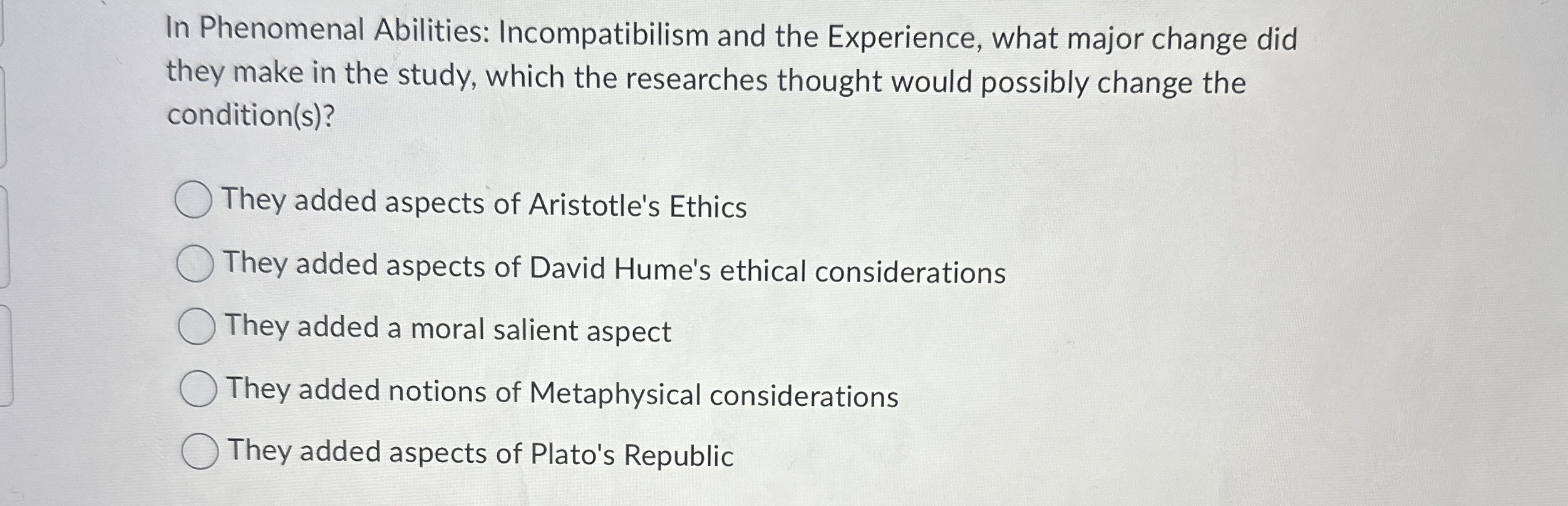 Solved In Phenomenal Abilities: Incompatibilism and the | Chegg.com