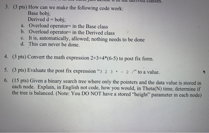 Solved classes. 3. (3 pts) How can we make the following | Chegg.com